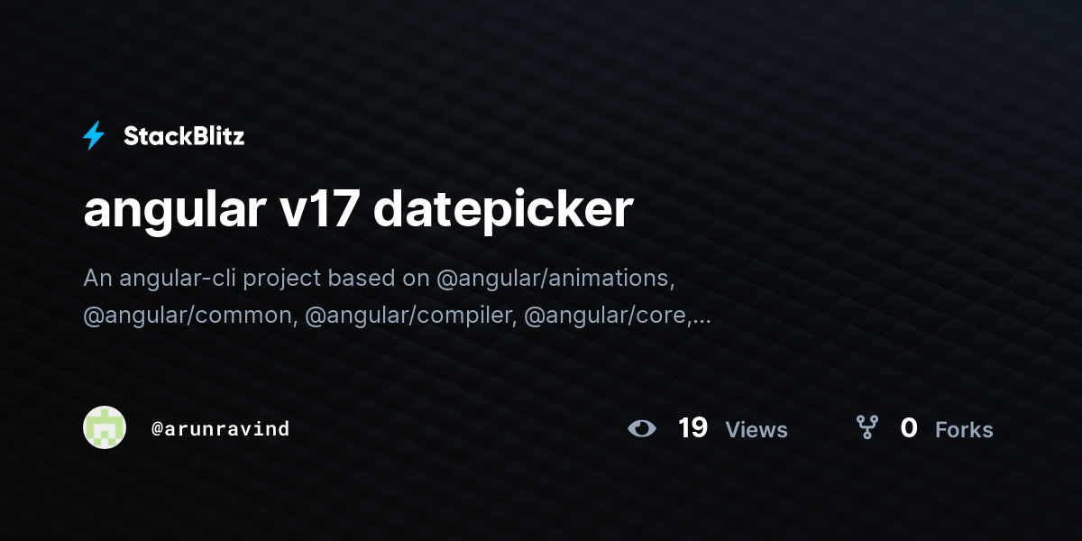 angular v17 datepicker - StackBlitz