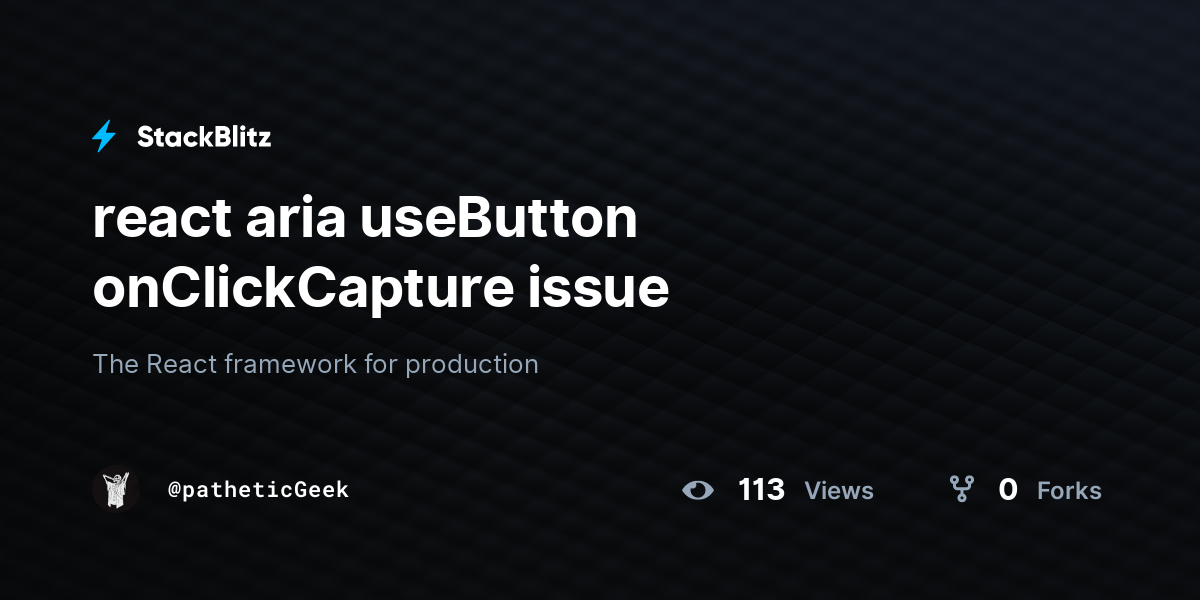 react aria useButton onClickCapture issue - StackBlitz