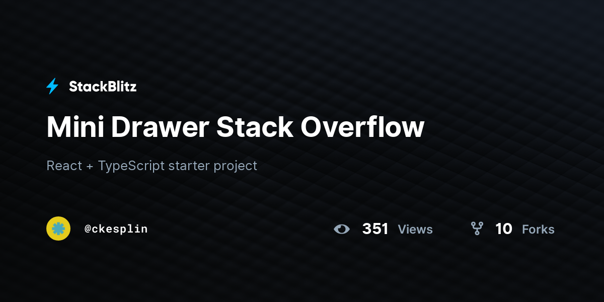 Mini Drawer Stack Overflow - StackBlitz