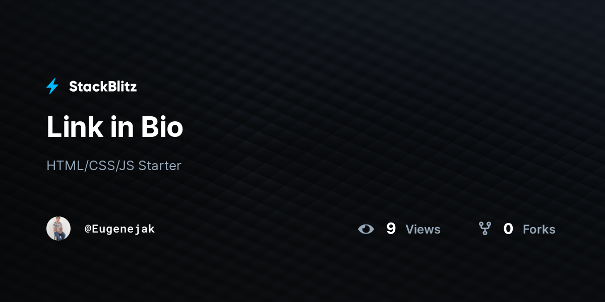 Link in Bio - StackBlitz