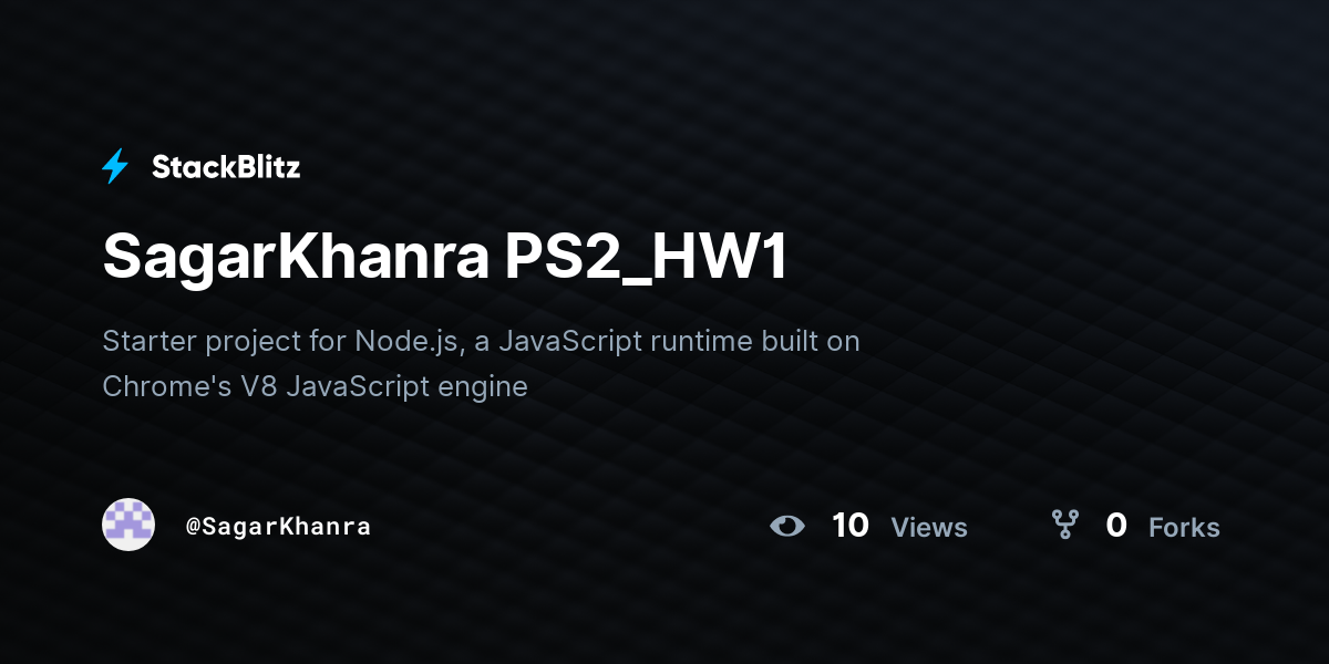 SagarKhanra PS2_HW1 - StackBlitz