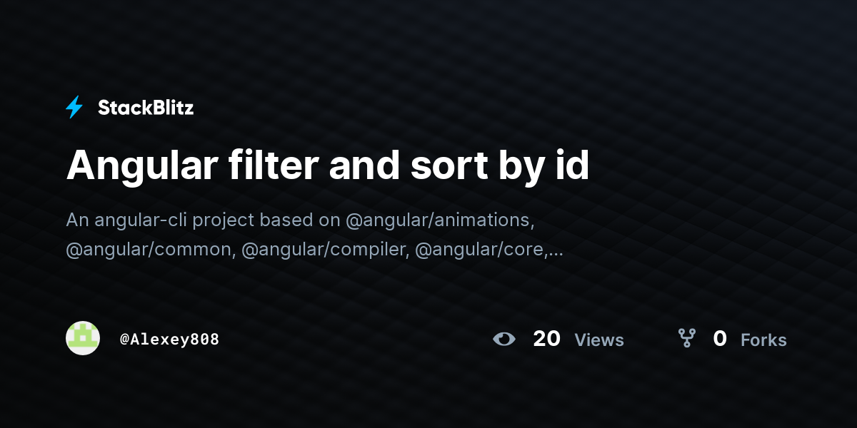 Angular filter and sort by id - StackBlitz