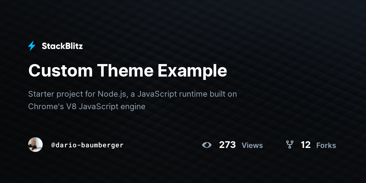 Custom Theme Example - StackBlitz