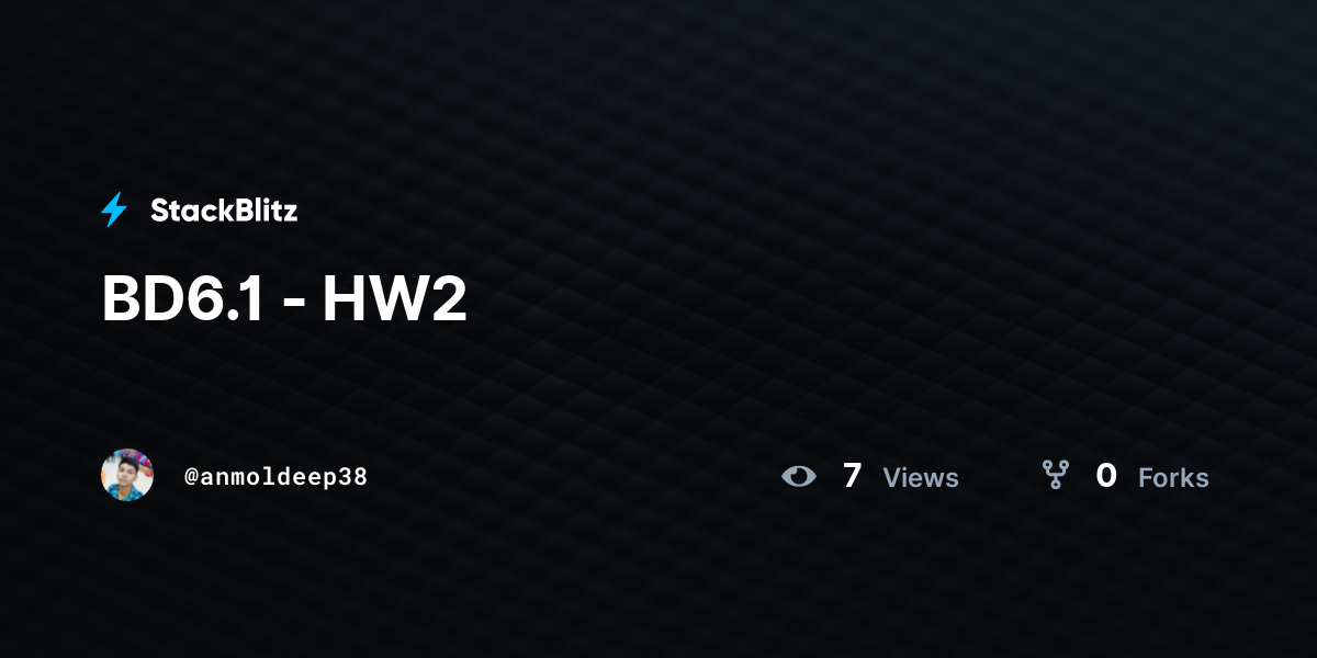 BD6.1 - HW2 - StackBlitz