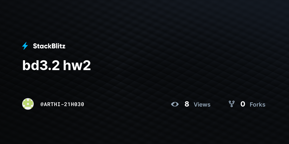 Bd3 2 Hw2 Stackblitz