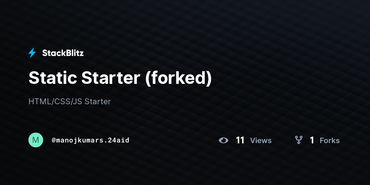 Static Starter (forked) - StackBlitz