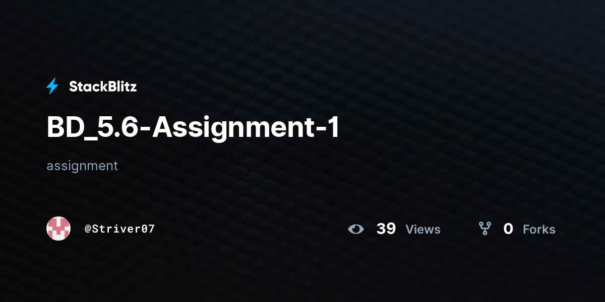 BD_5.6-Assignment-1 - StackBlitz