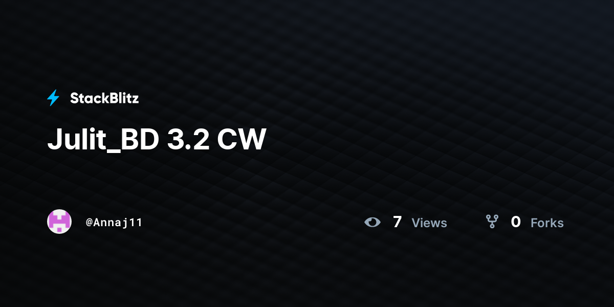 Julit_BD 3.2 CW - StackBlitz