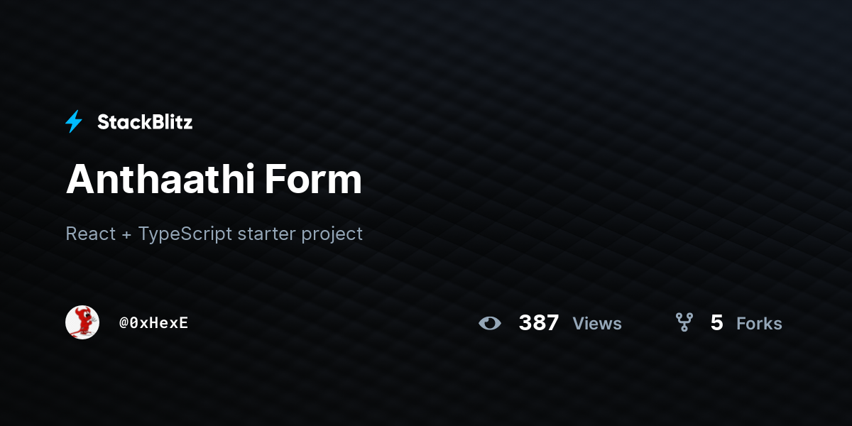 Anthaathi Form - StackBlitz