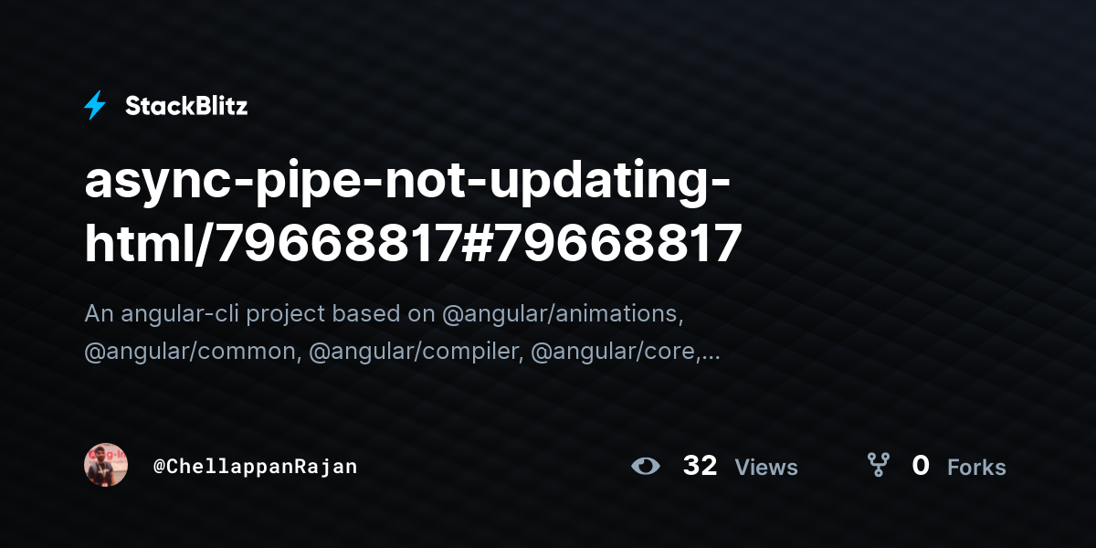 async-pipe-not-updating-html/79668817#79668817 - StackBlitz
