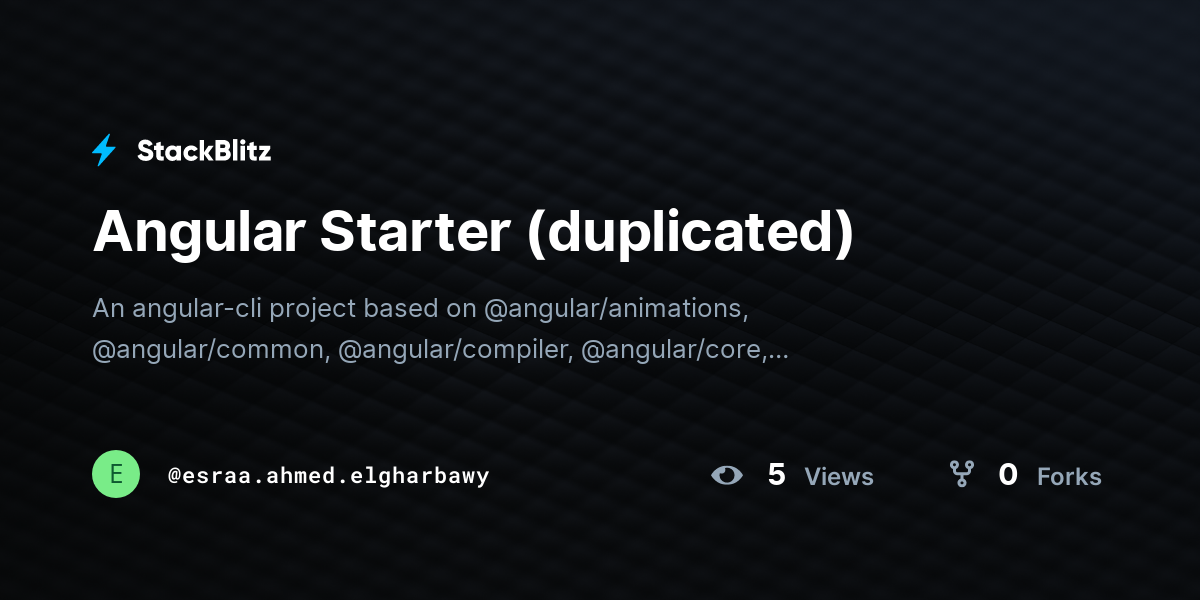 Angular Starter Duplicated Stackblitz