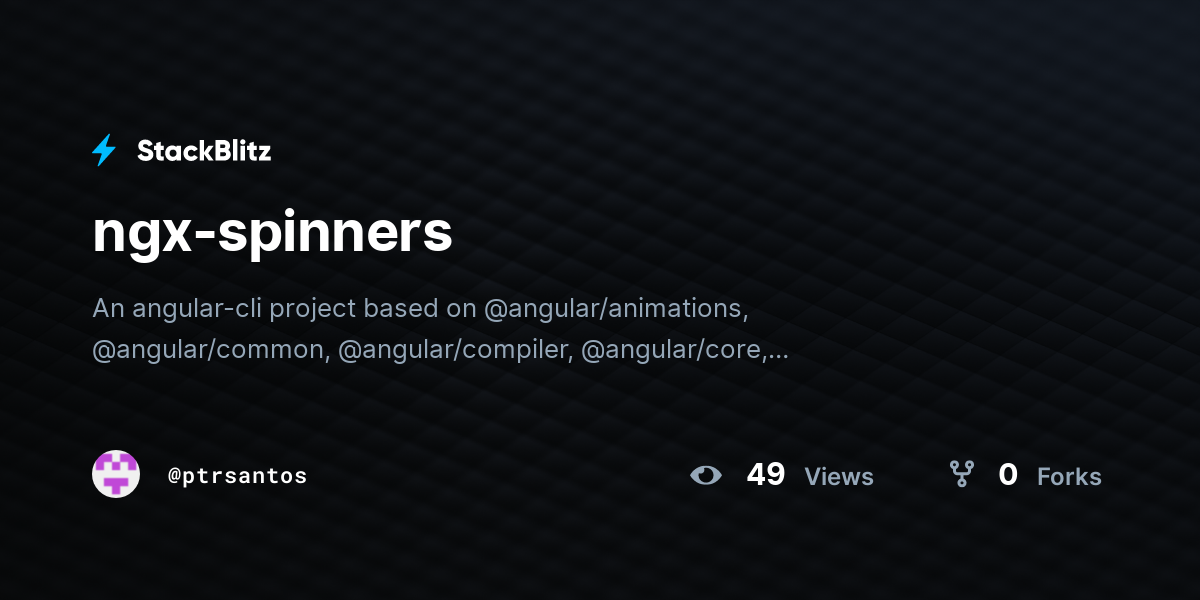 ngx-spinners - StackBlitz