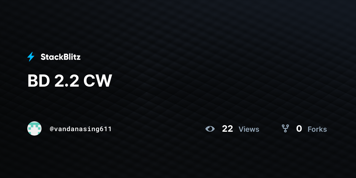 BD 2.2 CW - StackBlitz