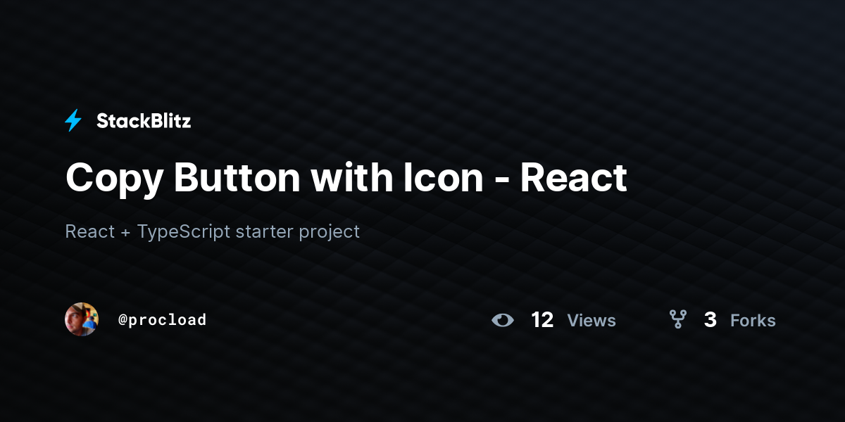 Copy Button with Icon - React - StackBlitz
