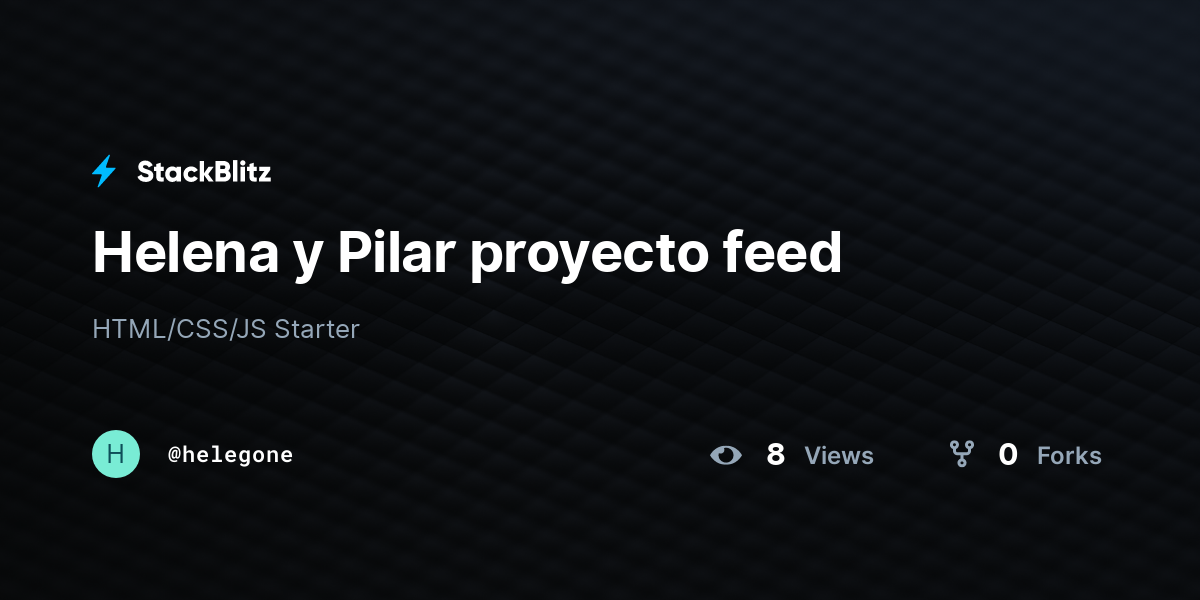 Helena y Pilar proyecto feed - StackBlitz