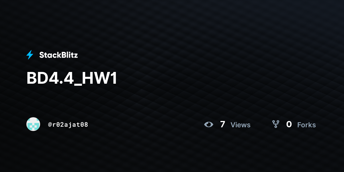 BD4.4_HW1 - StackBlitz