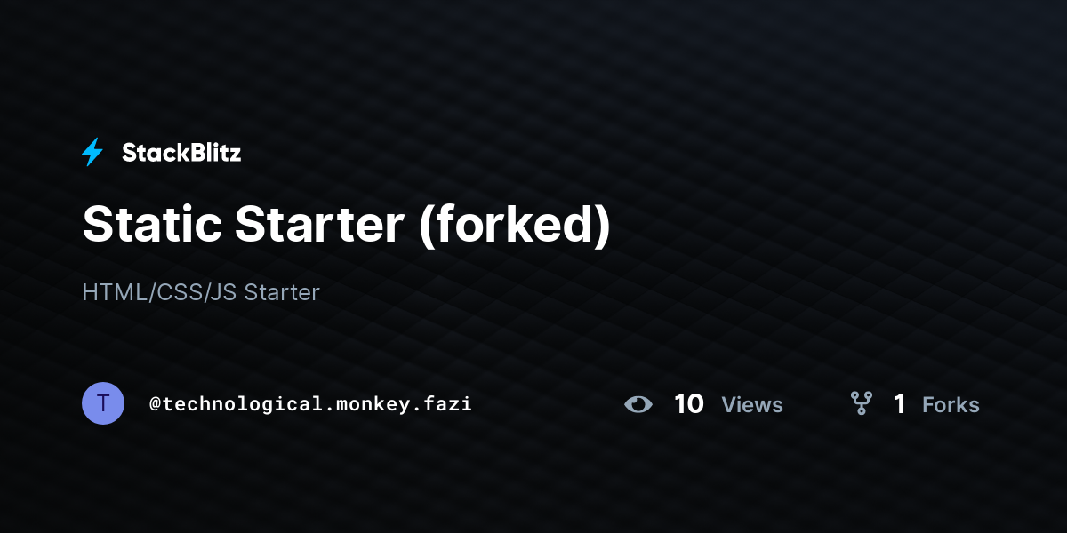 Static Starter (forked) - StackBlitz