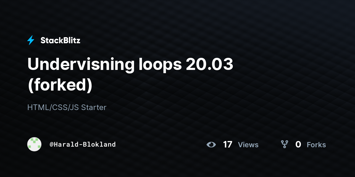 Undervisning loops 20.03 (forked) - StackBlitz