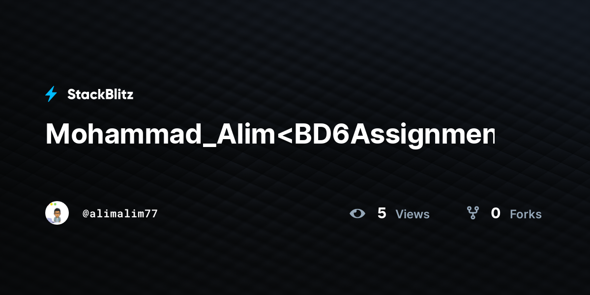 Mohammad_Alim - StackBlitz