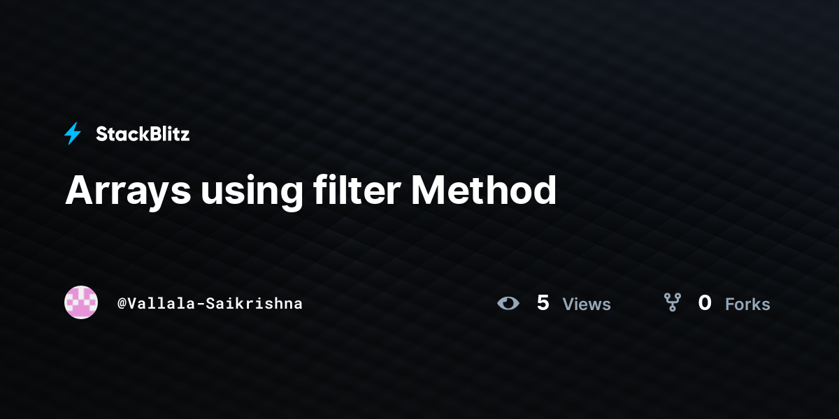 Arrays using filter Method - StackBlitz