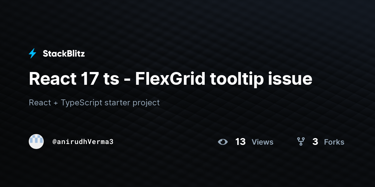 React 17 ts - FlexGrid tooltip issue - StackBlitz React 17 ts - FlexGrid tooltip issue - StackBlitz