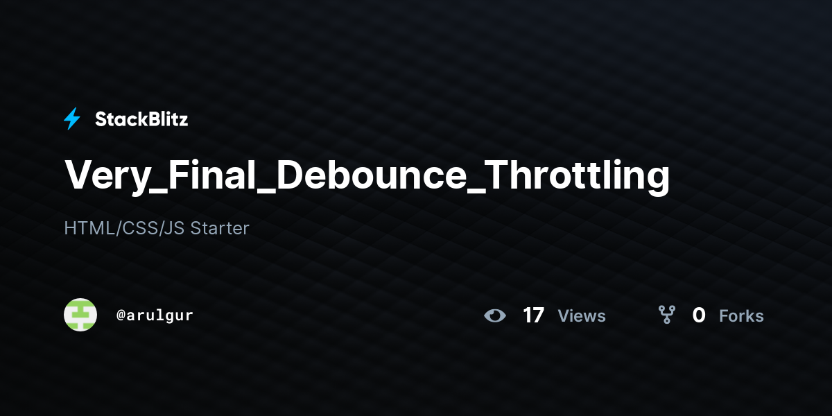 Very_Final_Debounce_Throttling - StackBlitz