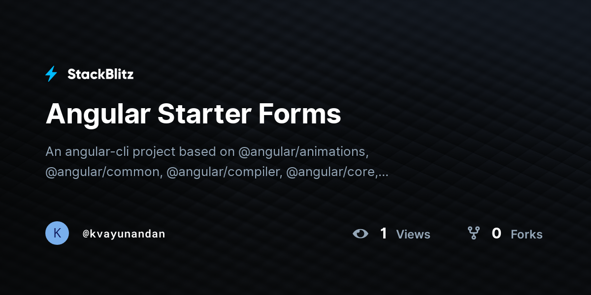 Angular Starter Forms - StackBlitz