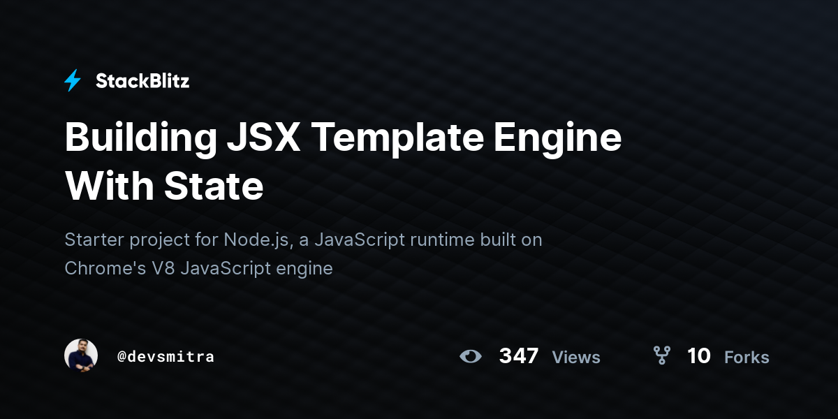 Building JSX Template Engine With State - StackBlitz