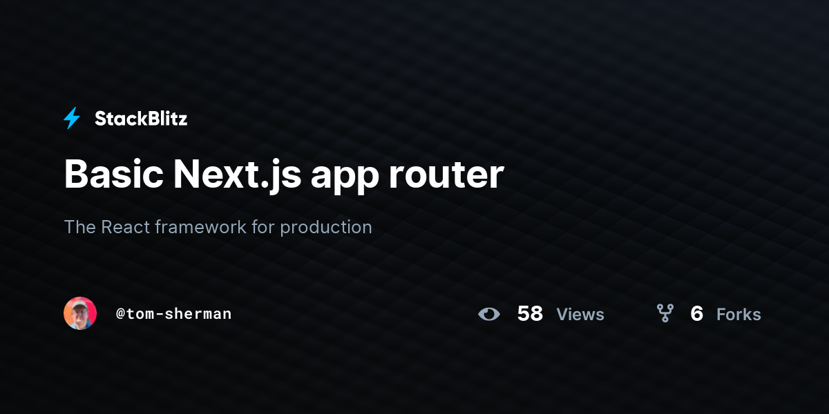 Basic Next.js app router - StackBlitz