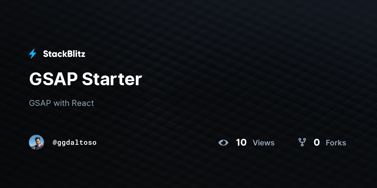 GSAP Starter - StackBlitz