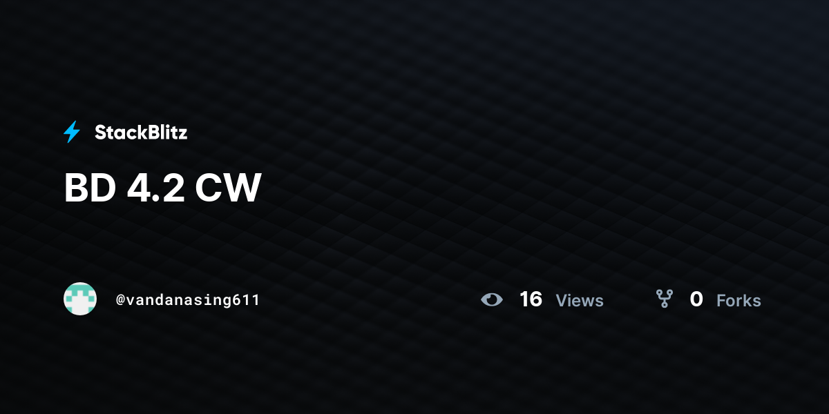 BD 4.2 CW - StackBlitz