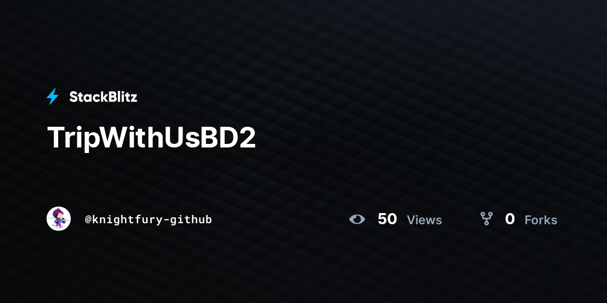 TripWithUsBD2 - StackBlitz