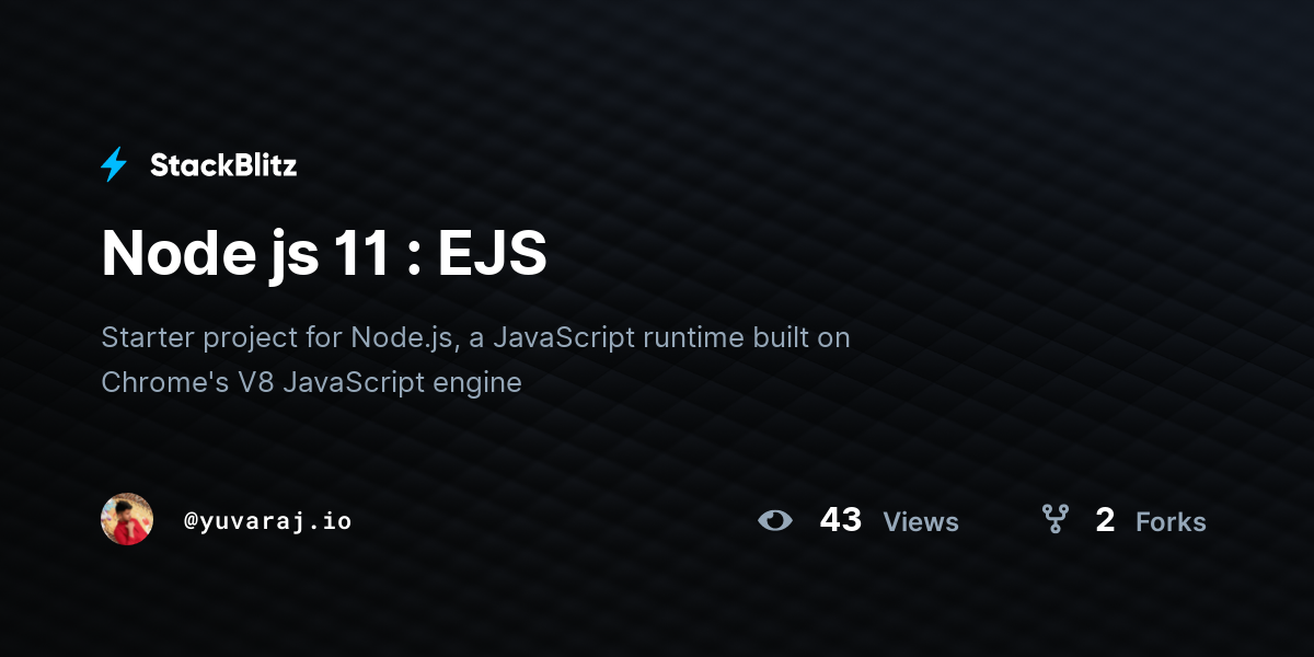 Node js 11 : EJS - StackBlitz