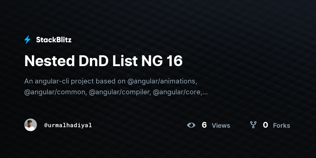 Nested DnD List NG 16 - StackBlitz
