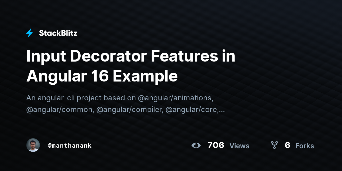 Input Decorator Features in Angular 16 Example - StackBlitz