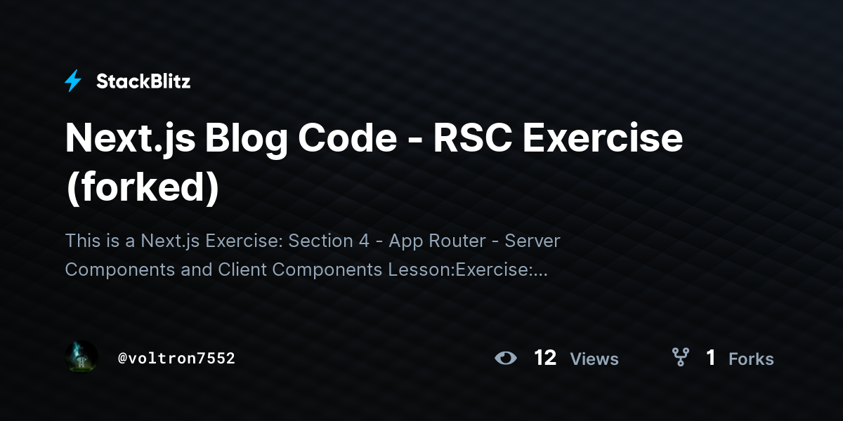 Next.js Blog Code - RSC Exercise (forked) - StackBlitz