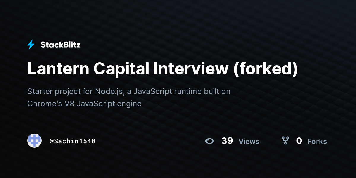 Lantern Capital Interview (forked) - StackBlitz