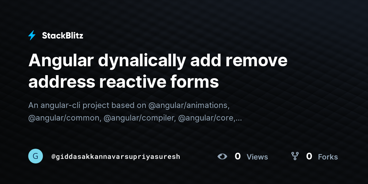 Angular dynalically add remove address reactive forms - StackBlitz