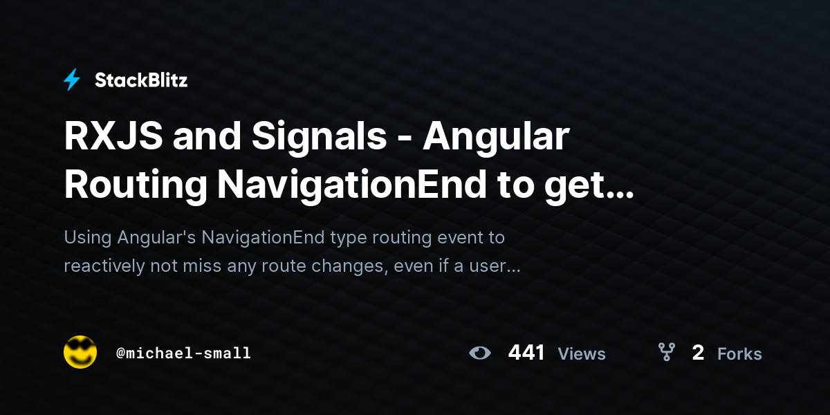 Rxjs And Signals Angular Routing Navigationend To Get Current Route Stackblitz 