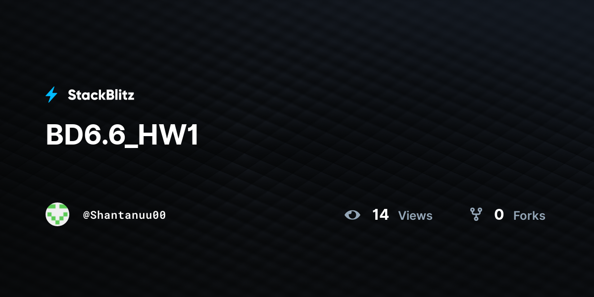 Bd6 6 Hw1 Stackblitz