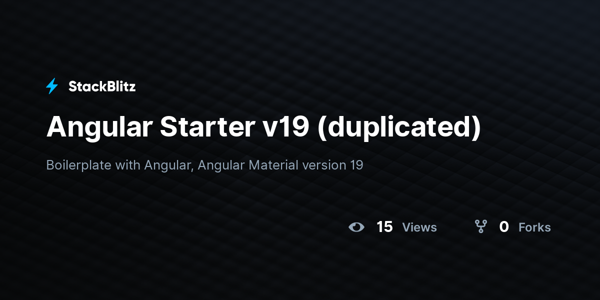 Angular Starter v19 (duplicated) - StackBlitz