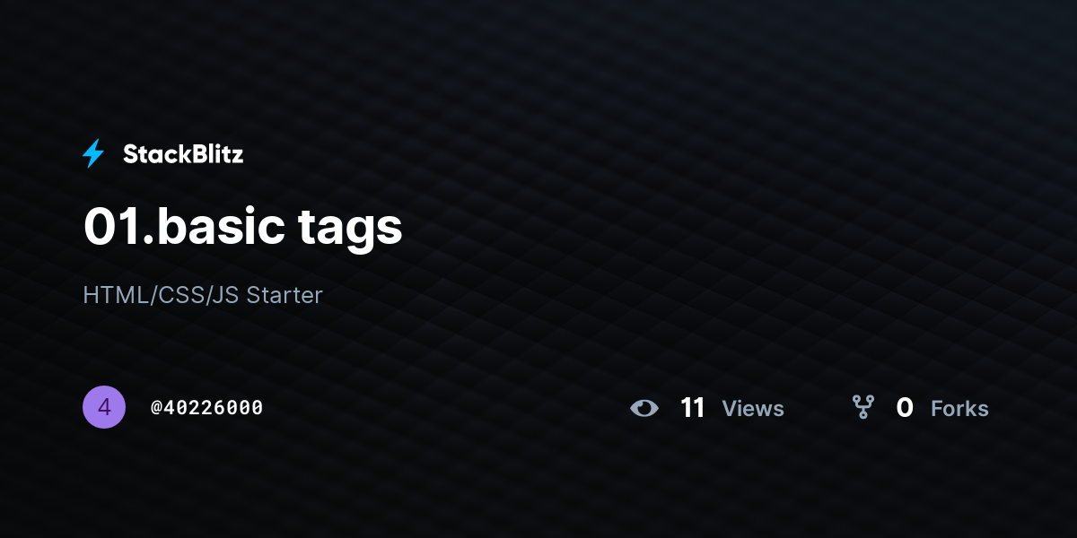 01.basic tags - StackBlitz