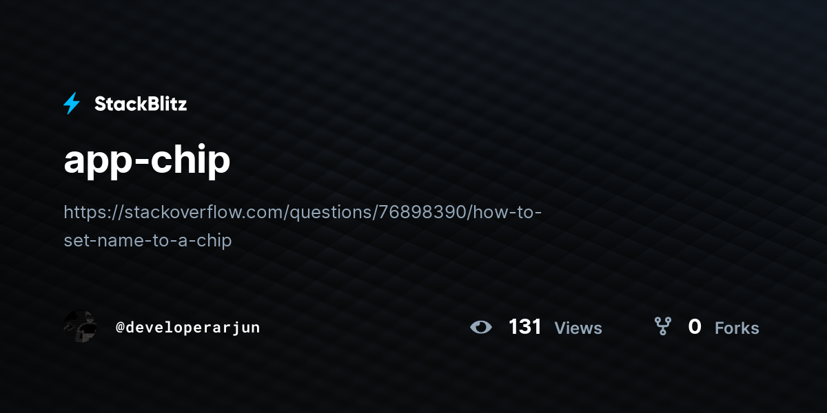 app-chip - StackBlitz