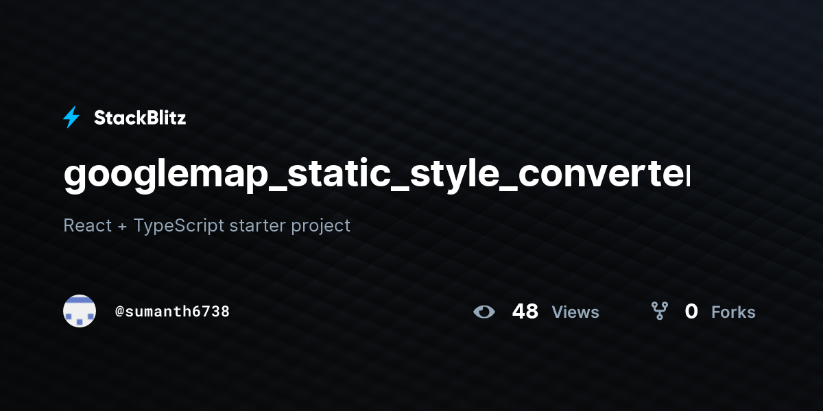 googlemap_static_style_converter - StackBlitz