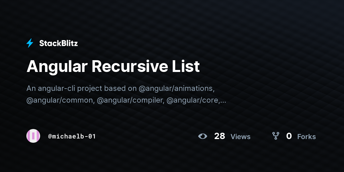 Angular Recursive List - StackBlitz