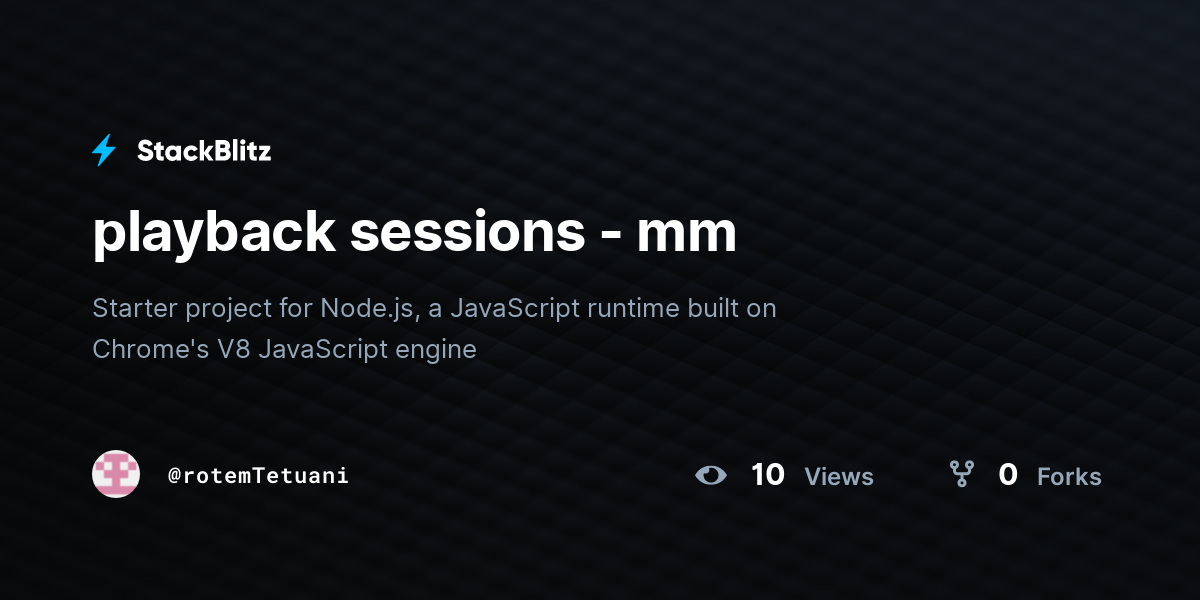 Playback Sessions Mm Stackblitz