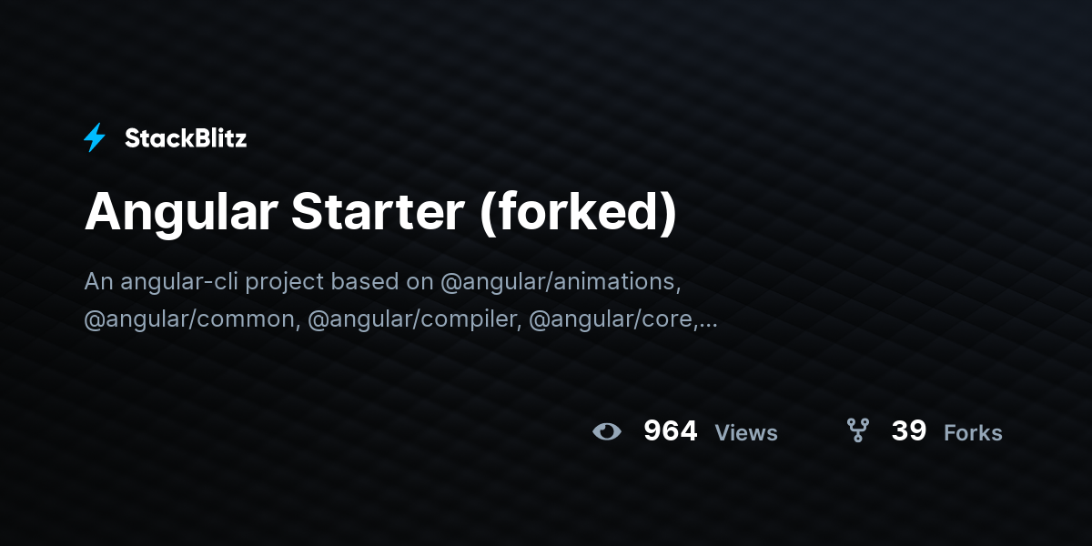 Angular Starter Forked Stackblitz