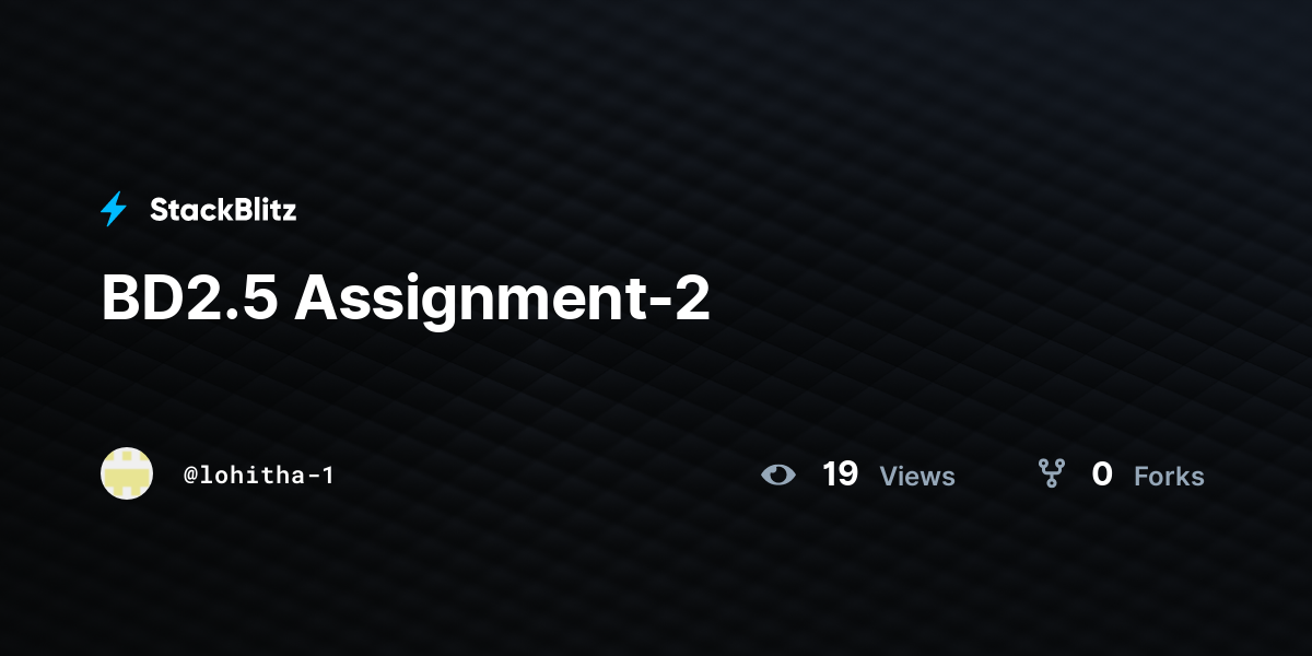 BD2.5 Assignment-2 - StackBlitz