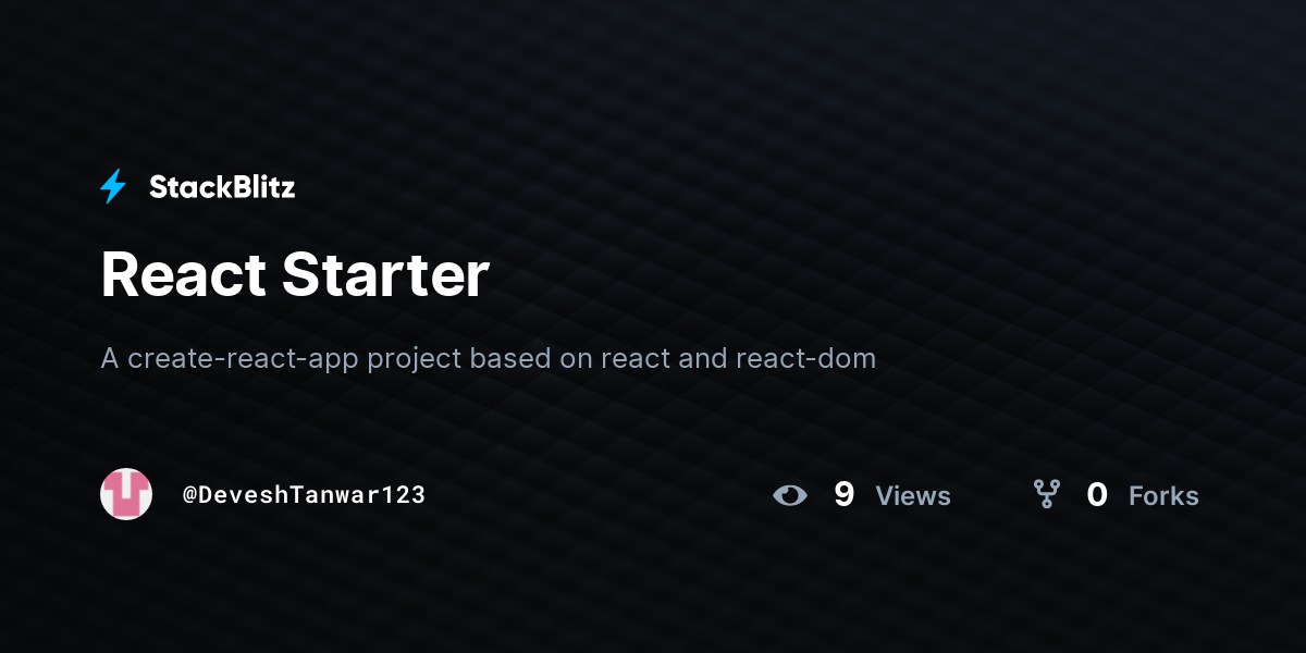 React Starter - StackBlitz