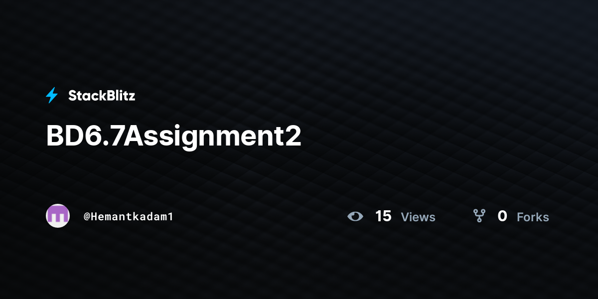 BD6.7Assignment2 - StackBlitz